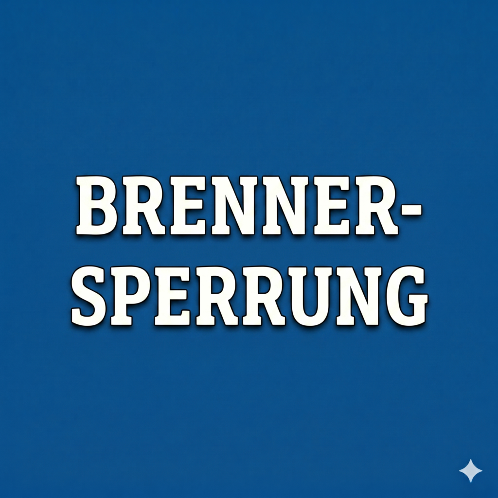 Brenner-Sperrung